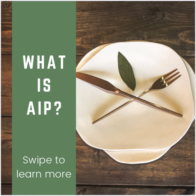 What is AIP? | paleo platery